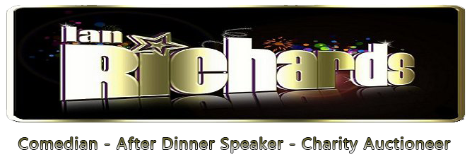 Ian Richards - Comedian, After Dinner Speaker, Charity Auctioneer